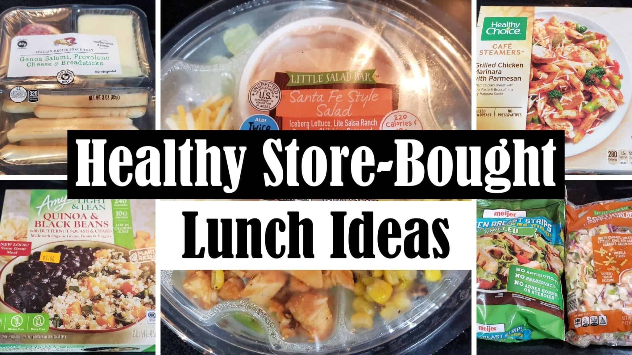 5 Healthy Grab-and-Go Lunch Ideas (All Store-Bought!) - No Getting Off ...