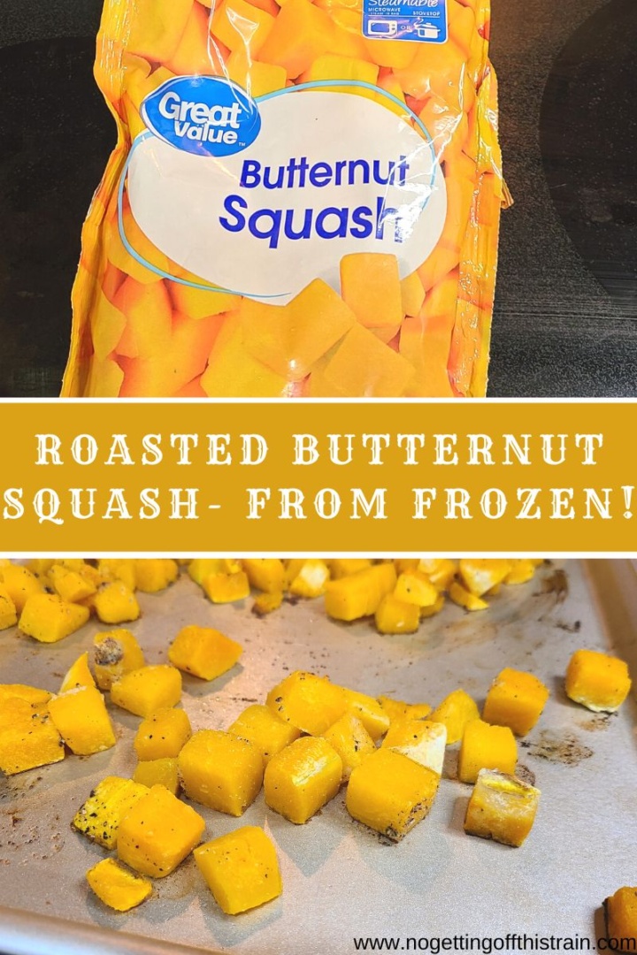 Roasted Butternut Squash (Using Frozen Cubes!) - No Getting Off This Train