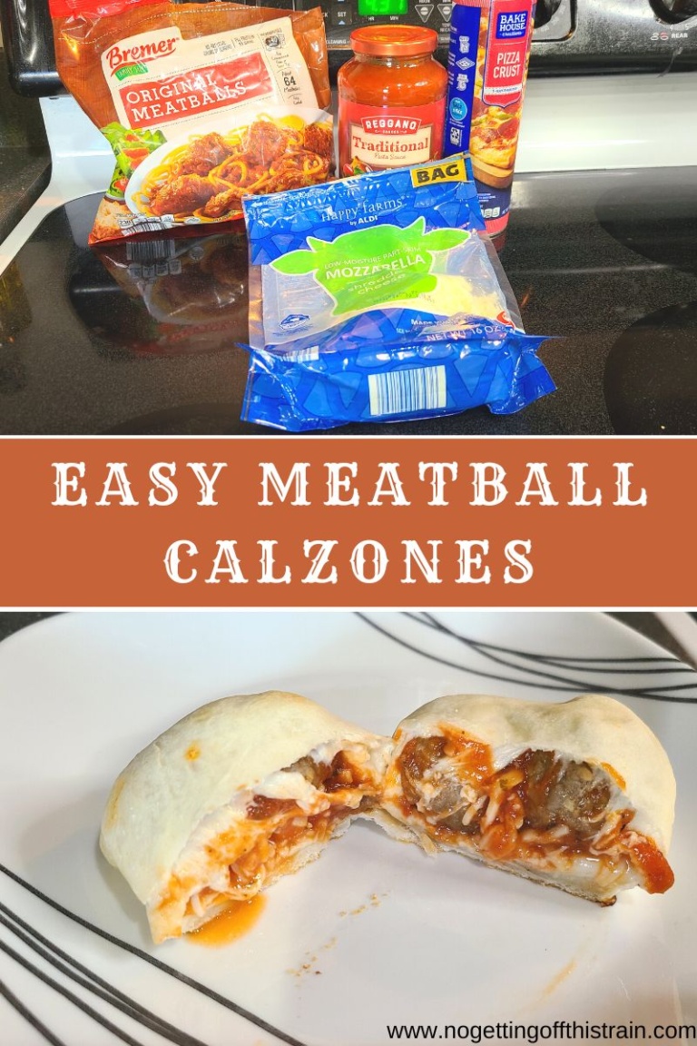 Easy Meatball Calzones Recipe - No Getting Off This Train