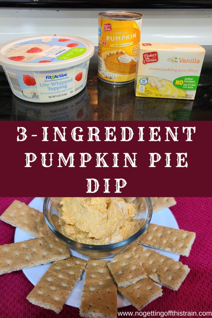 Easy 3 Ingredient Pumpkin Pie Dip (No Bake) - No Getting Off This Train